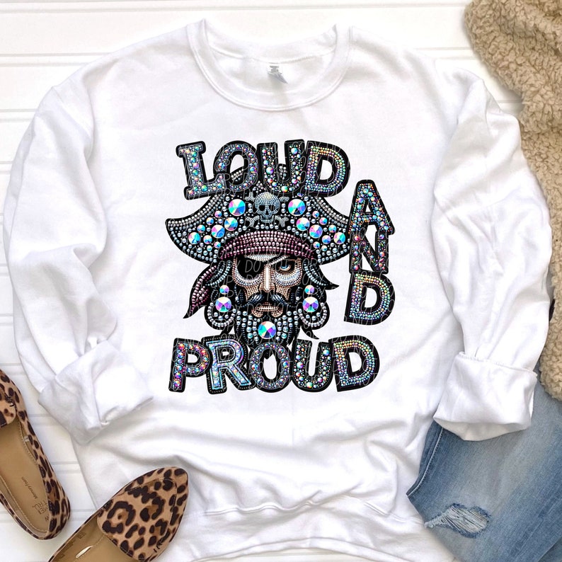 LOUD PROUD PIRATES Png, Rhinestone Faux Embroidery Pirate, Rhinestone ...