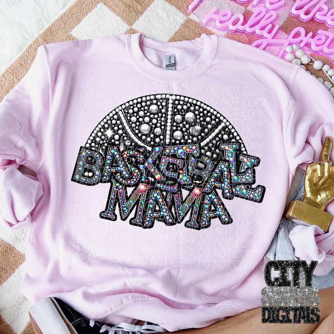 BASKETBALL MAMA Png, Faux Embroidery Rhinestone Basketball Mama Png ...