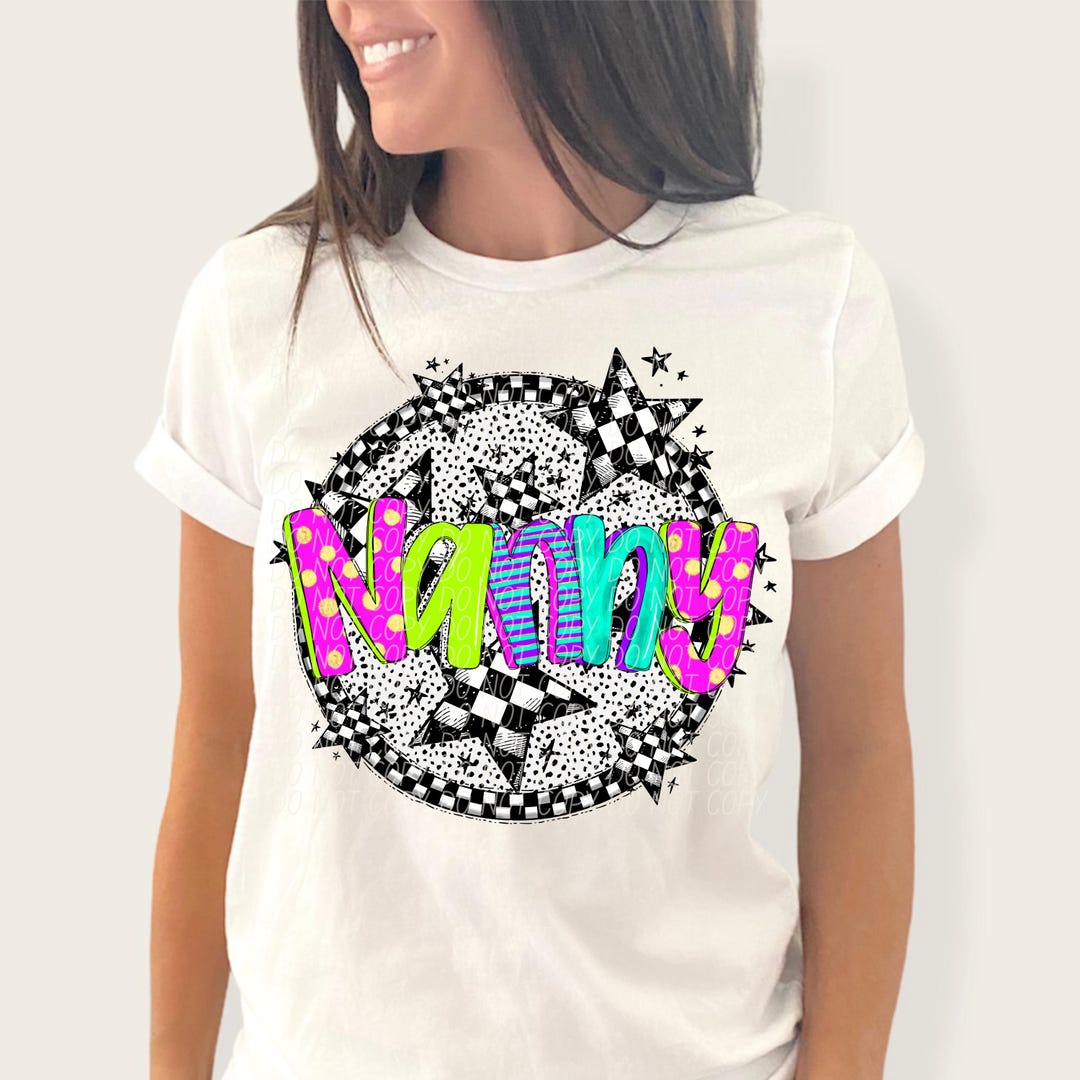 NANNY Png, Nanny With Sleeve Png, Nanny Mother's Day Png, Nanny Digital ...