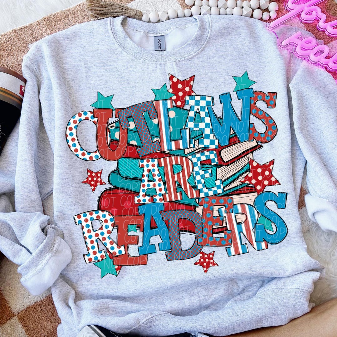 OUTLAWS Read Across America Digital for Sublimation & Dtf, Outlaws Are ...
