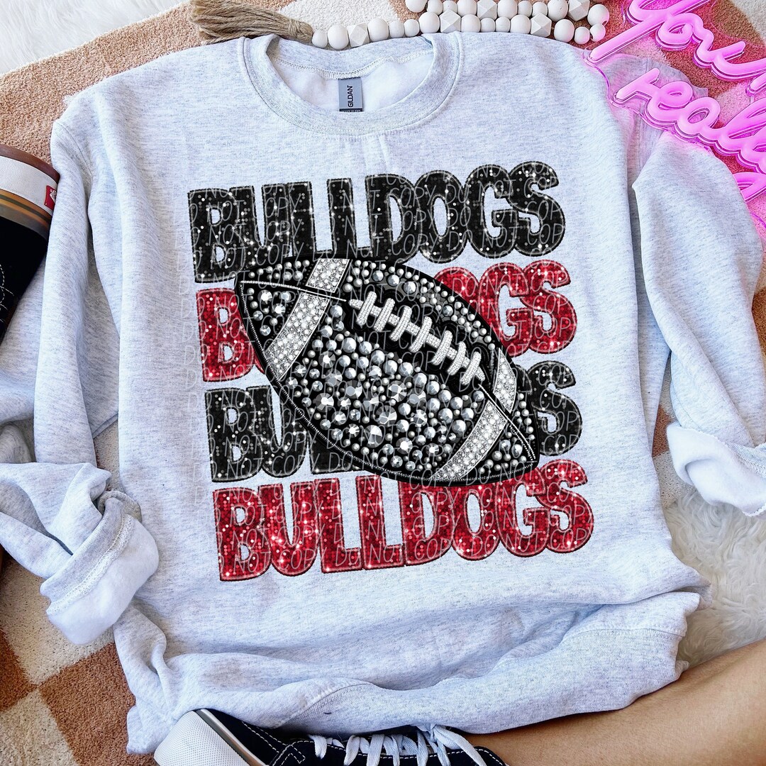 BULLDOGS FOOTBALL RHINESTONE and Glitter Digital for Sublimation & Dtf ...