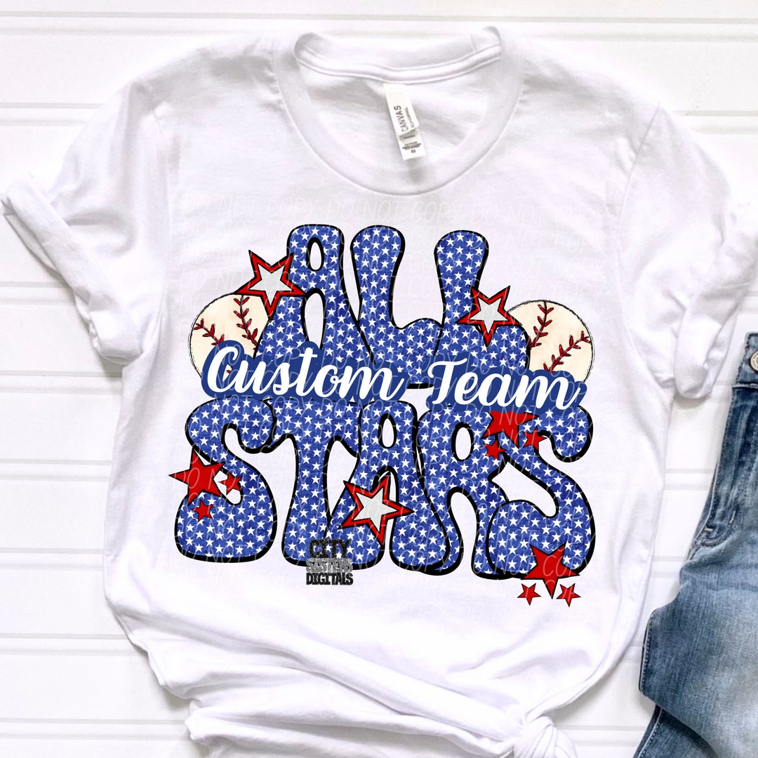 CUSTOM ALL STARS Png, All Stars Baseball Png, All Stars Softball Png ...