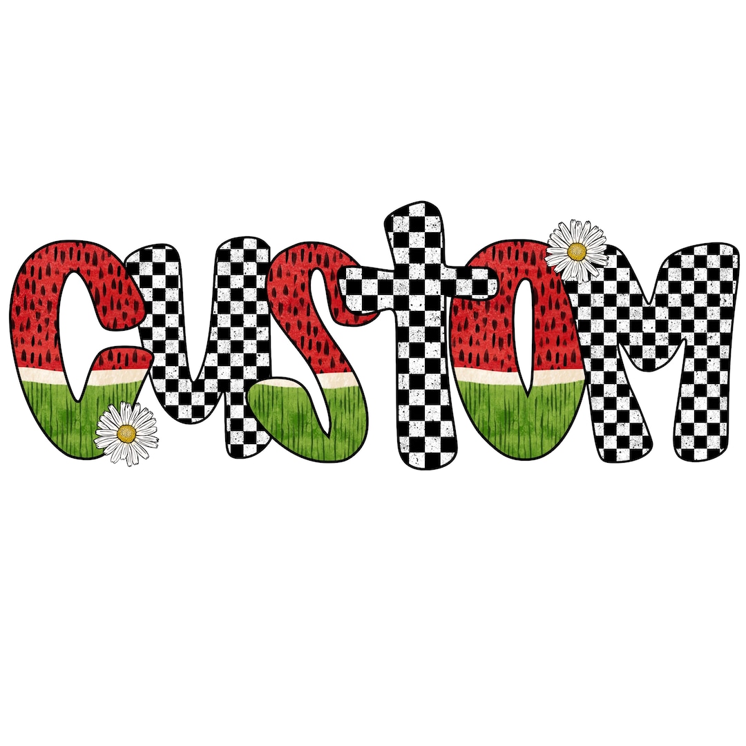 CUSTOM WATERMELON WORD Png, Your Custom Word in This Design Png, Custom ...