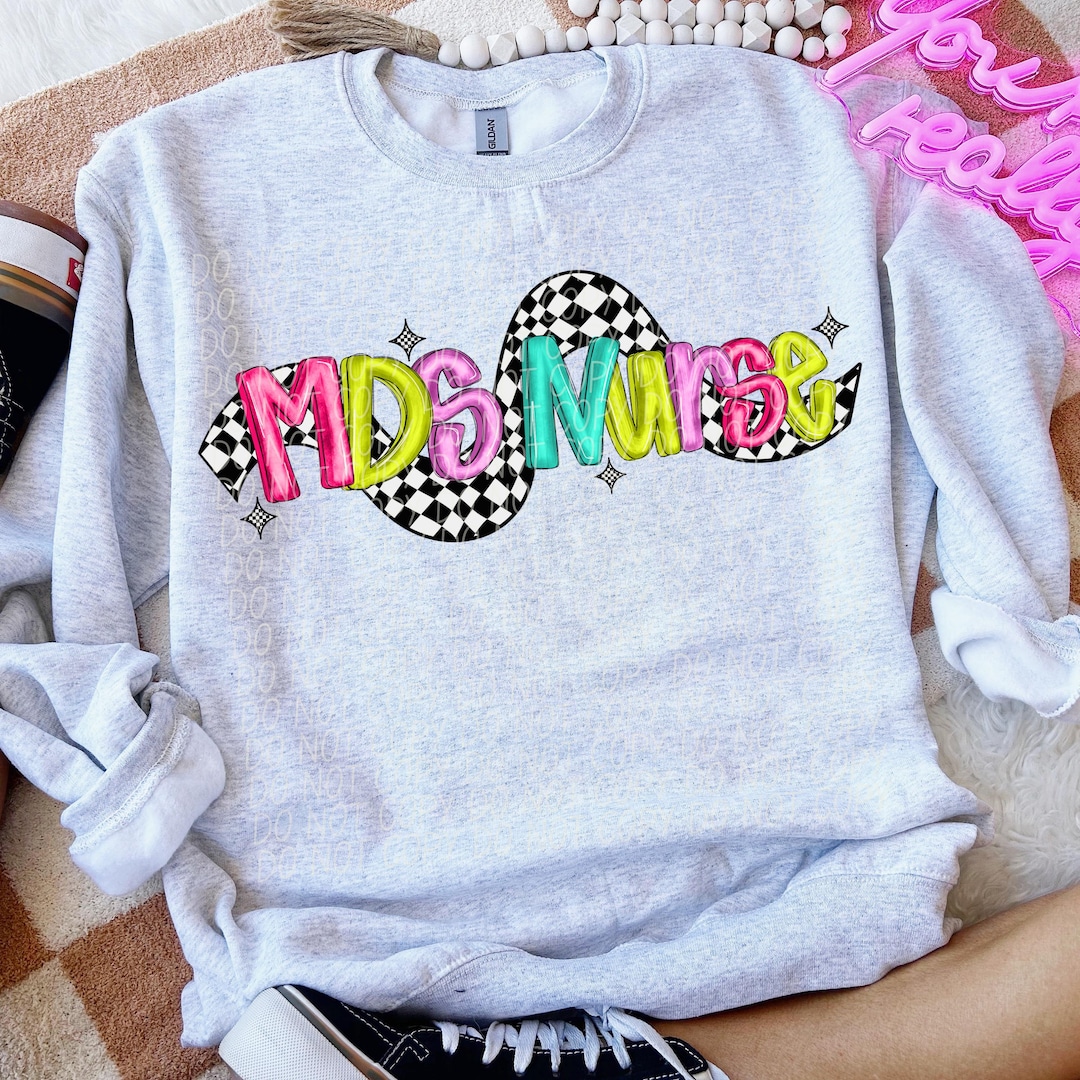 MDS NURSE Png, MDS Nurse Valentine Digital for Sublimation and Dtf ...