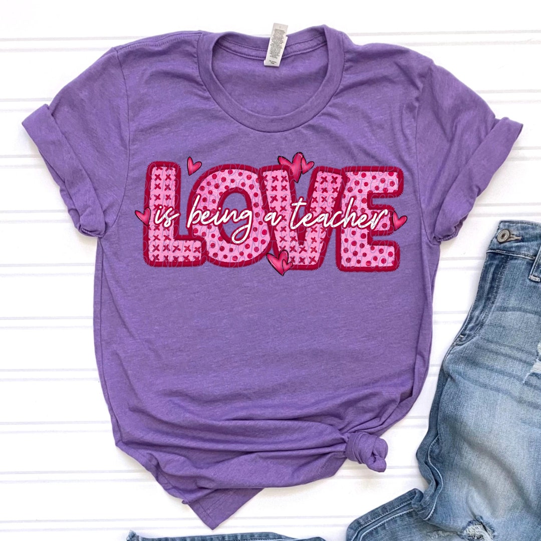 LOVE is BEING a TEACHER Png, Teacher Png, Teacher Valentines Day Png ...