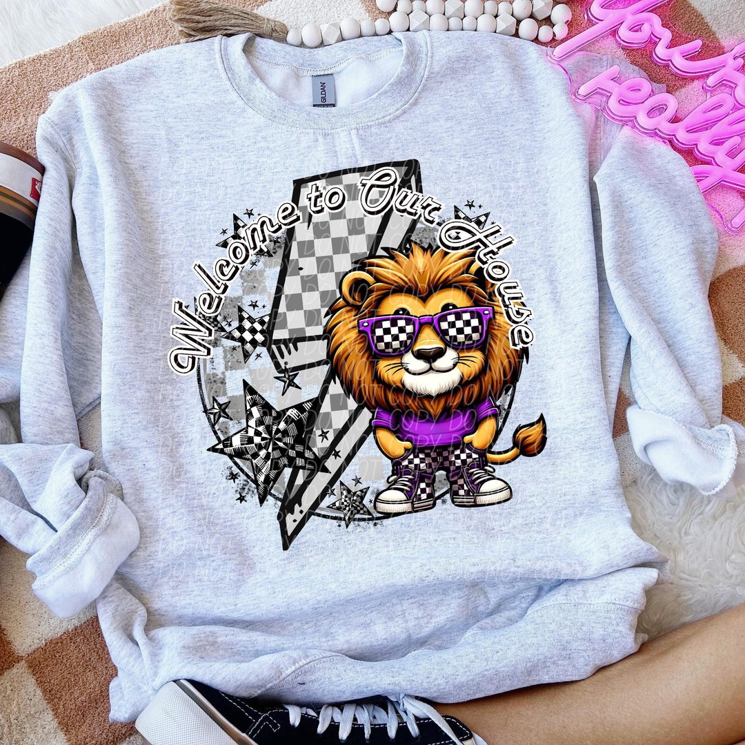 LIONS WELCOME to Our House School Spirit Digital for Sublimation & Dtf ...