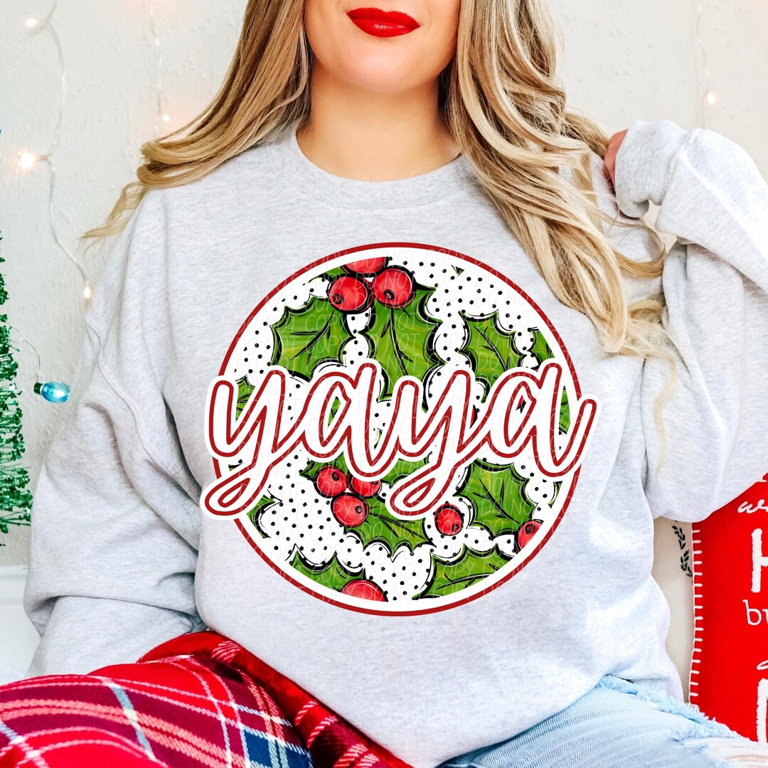 YAYA CHRISTMAS Png, Yaya Digital, Holly Jolly Yaya Png, Christmas Png ...