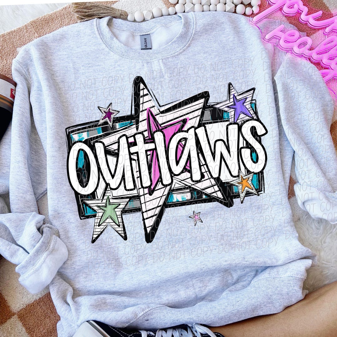 OUTLAWS Png, Outlaws Digital for Sublimation & Dtf, Bright Stars School ...