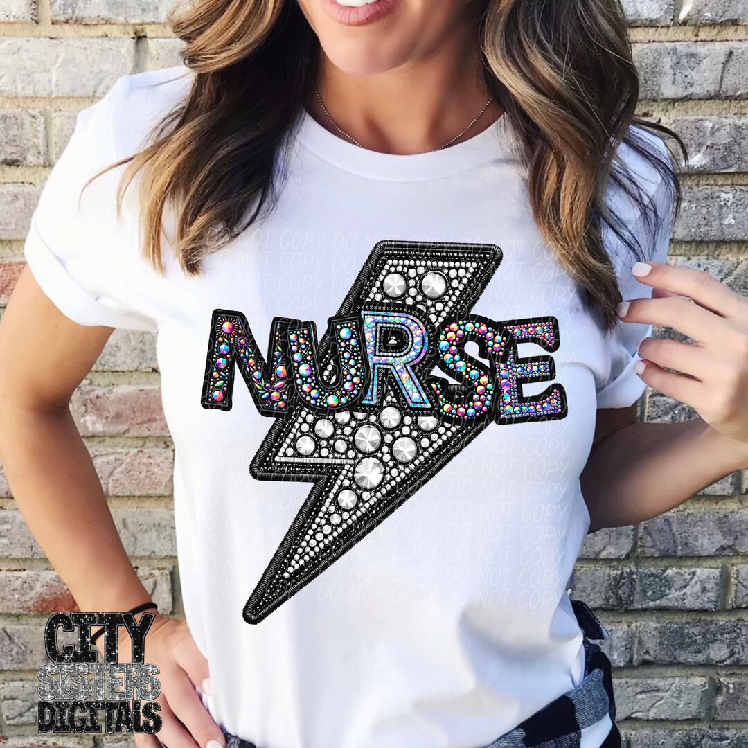 NURSE Png, Rhinestone Faux Embroidery, Rhinestone Nurse Png, Digital ...