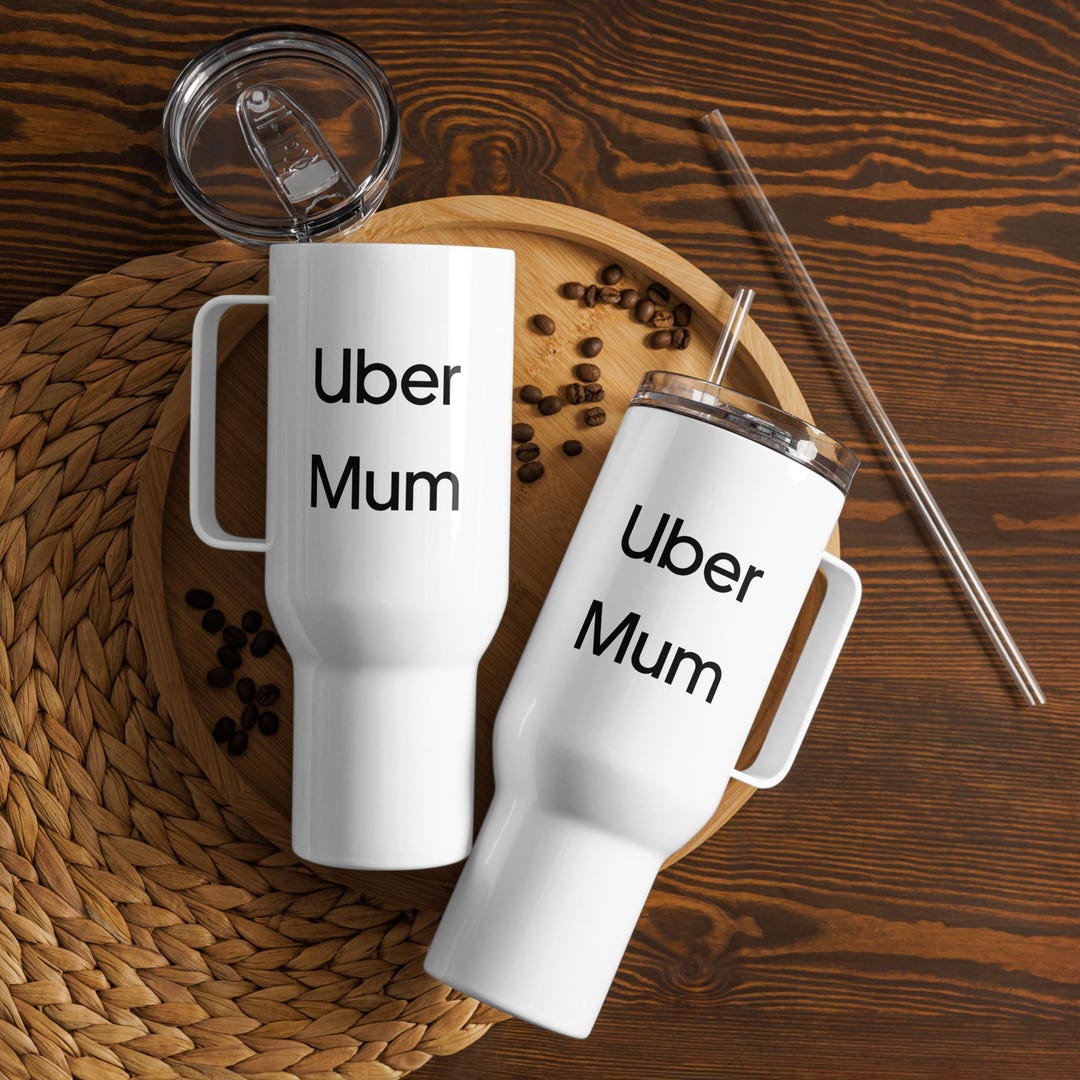 Uber Mum Travel Mug With Handle, Insulated Mum Life Tumbler, Funny ...