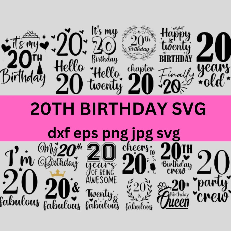 20th Birthday SVG Bundle, 20th Birthday Shirt SVG, Happy Birthday SVG ...