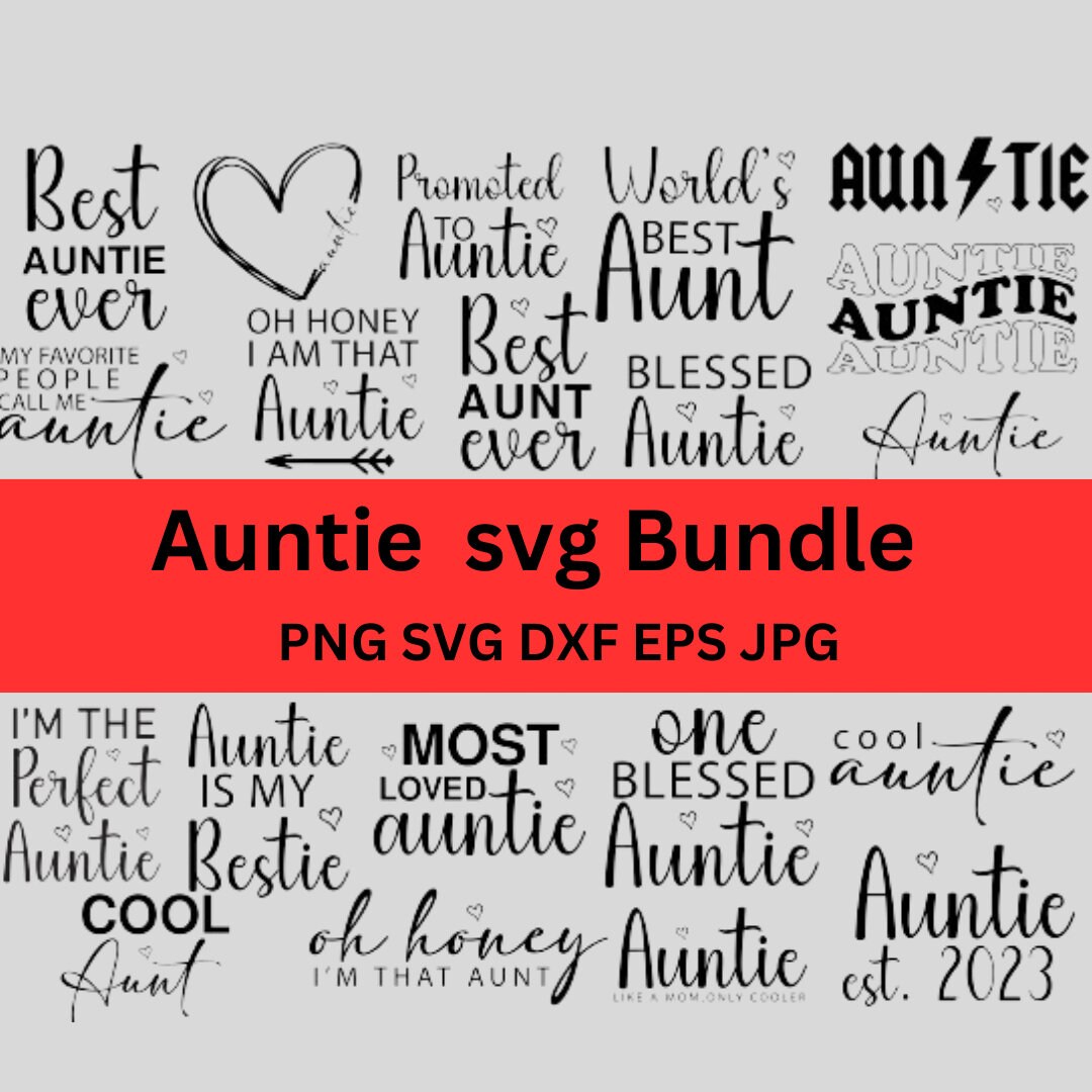 Commercial Use Shirt Vector Eps Dxf Jpeg Cut File Auntie SVG Auntie ...