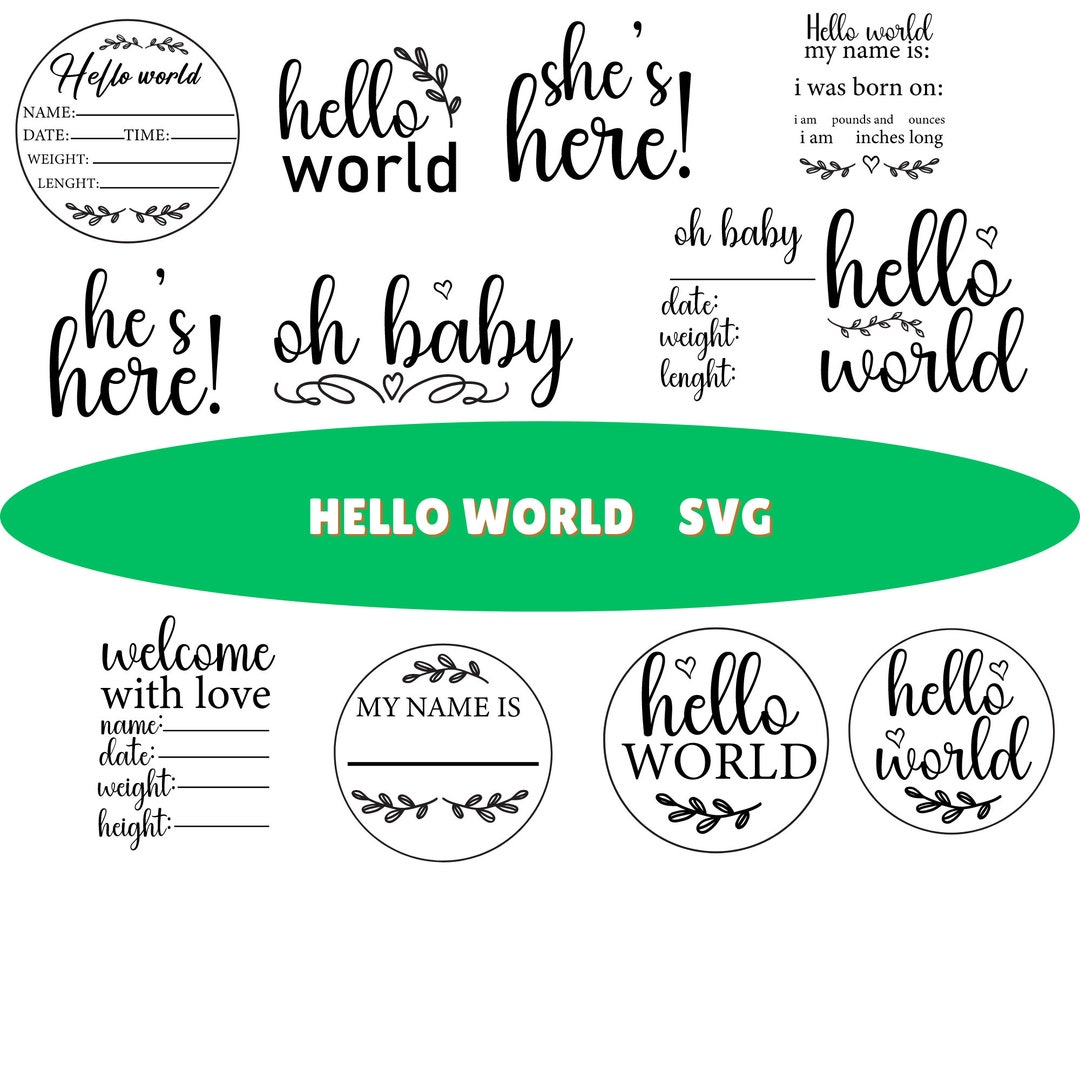 Baby Announcement Svg Baby Stat Sign Svg Hello World Svg Welcome Baby ...