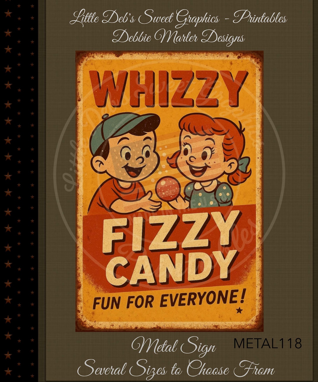 Old Fashioned Candy - Whizzy Fizzy Candy - 1950's Retro Metal Sign ...
