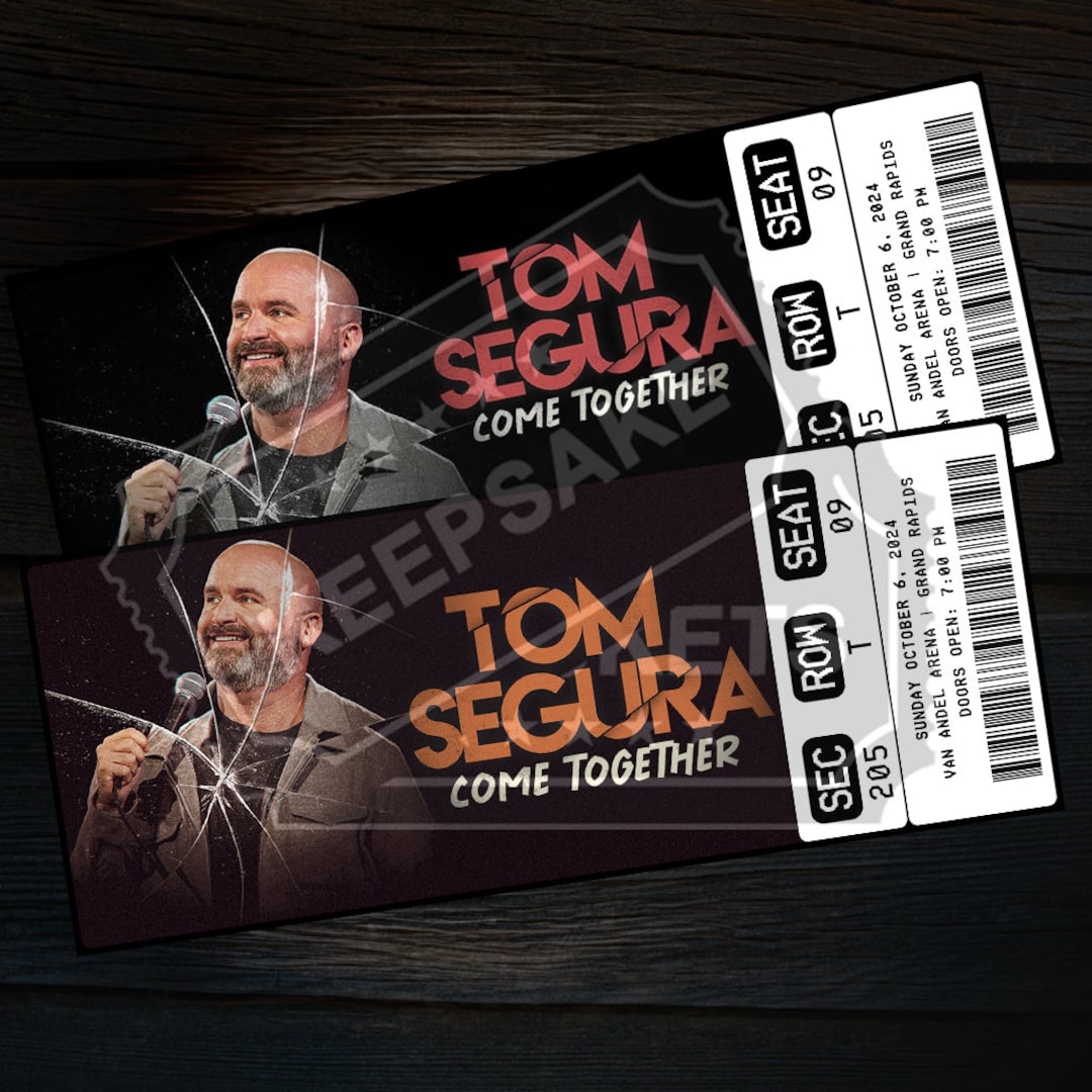 Printable Tom Segura Ticket Come Together Tour 2024 | Personalized Live ...