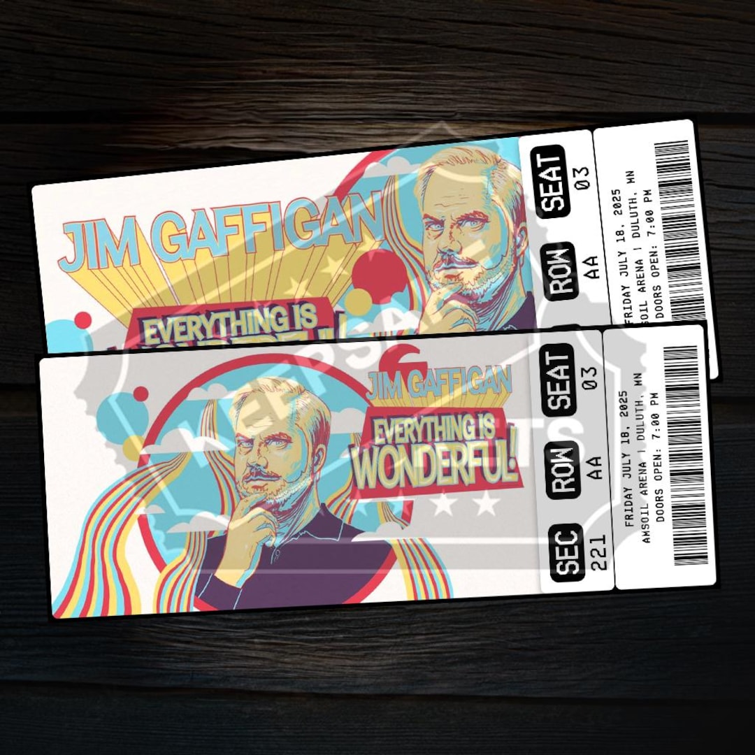 Printable Jim Gaffigan Ticket Everything is Wonderful Tour ...