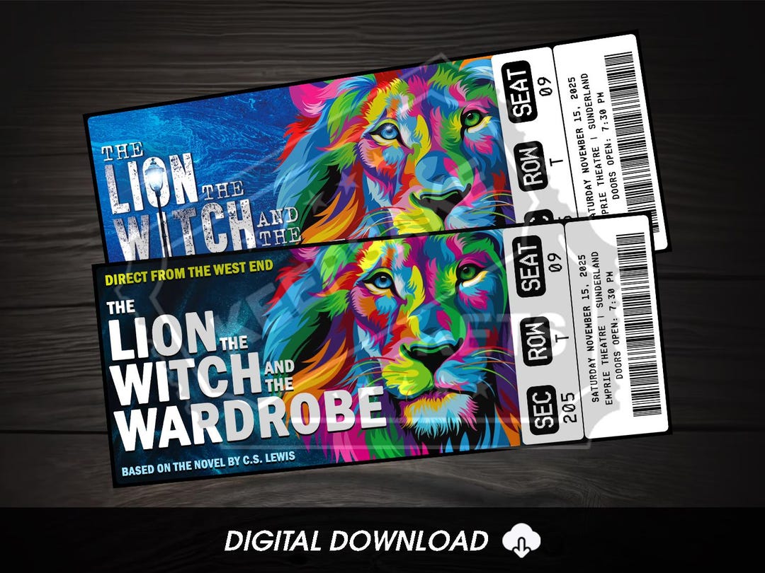 Printable Lion the Witch and the Wardrobe Musical Theatre Ticket ...