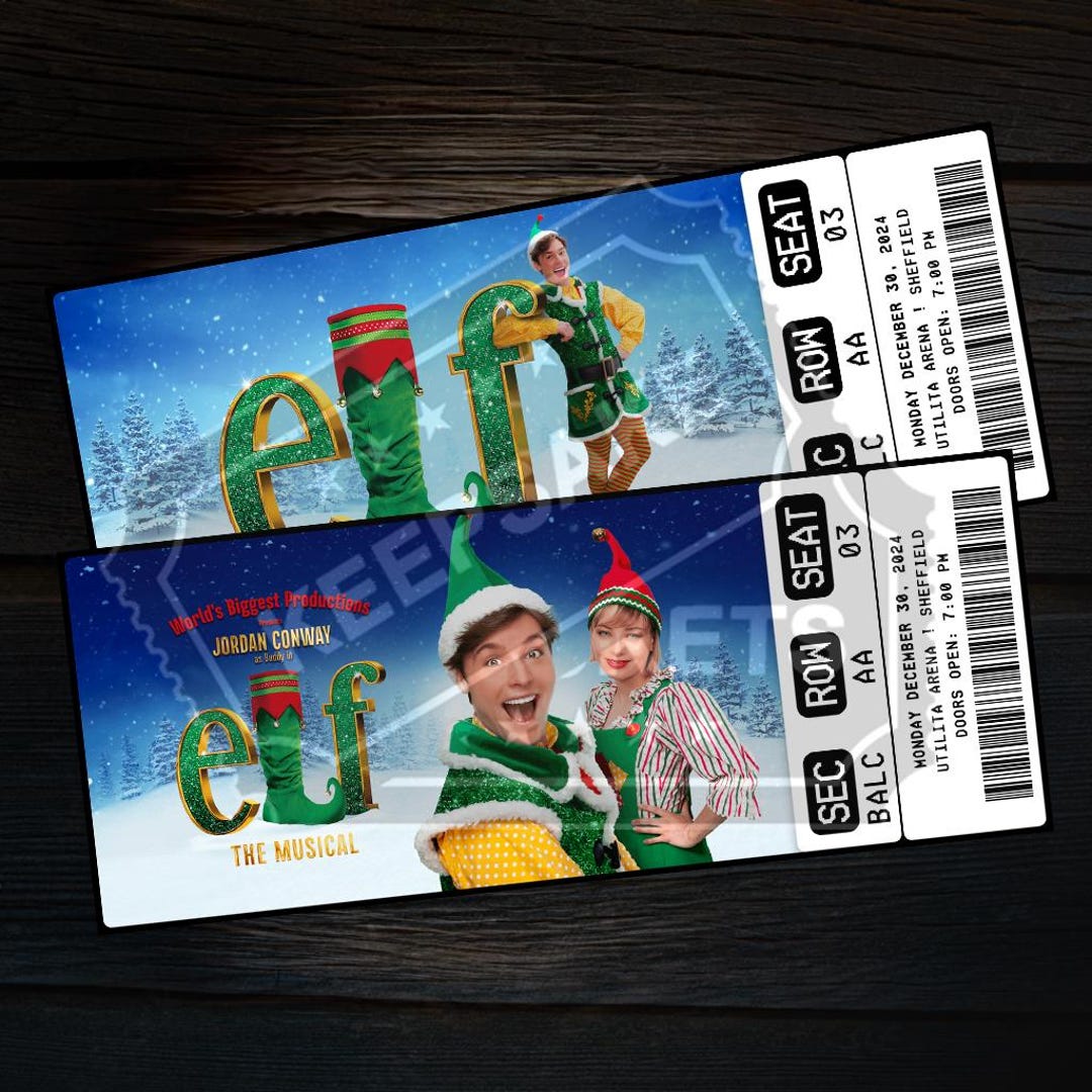 Printable Elf the Musical Theatre Ticket A Christmas Arena Spectacular ...