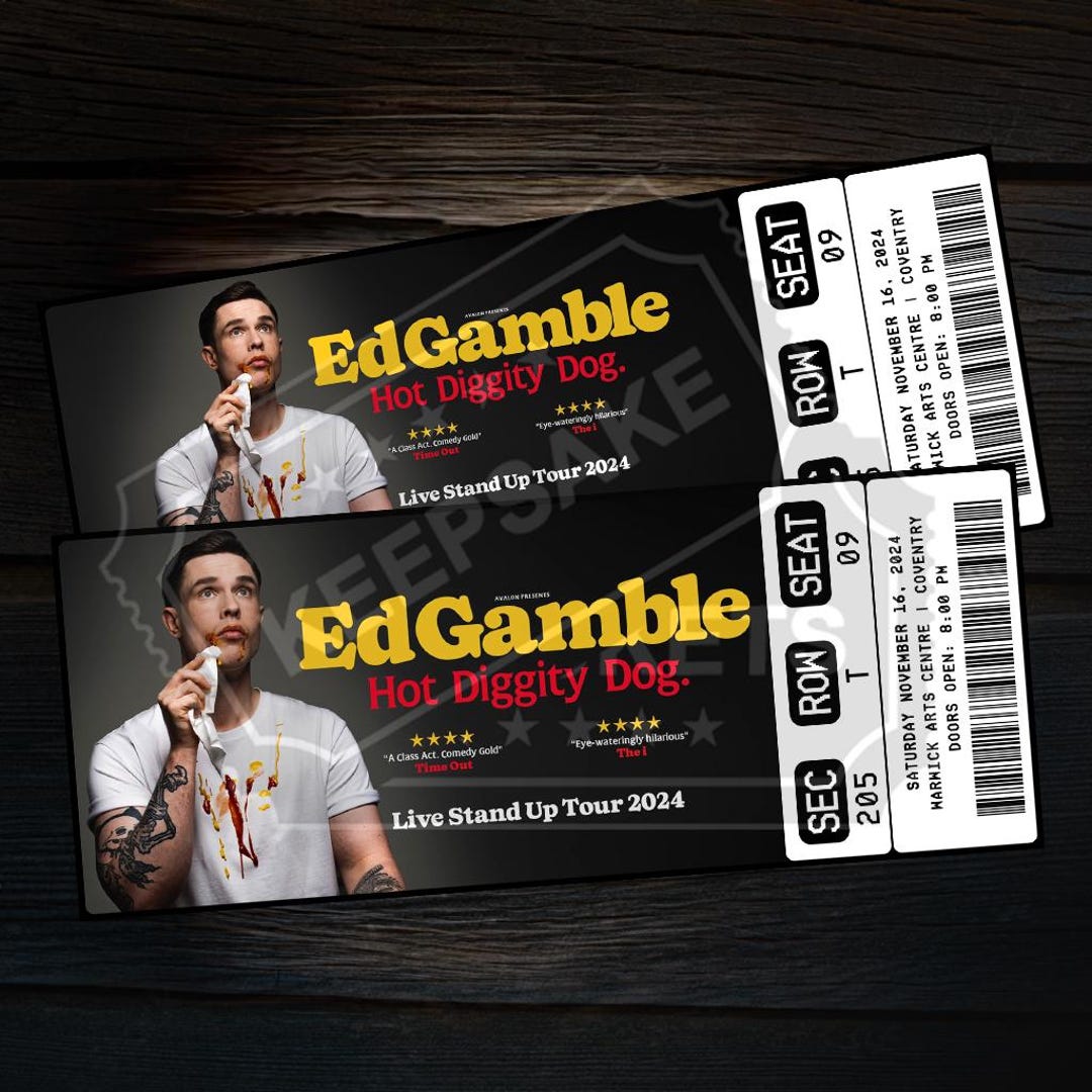 Printable Ed Gamble Ticket Hot Diggity Dog Tour 2024 | Personalized ...