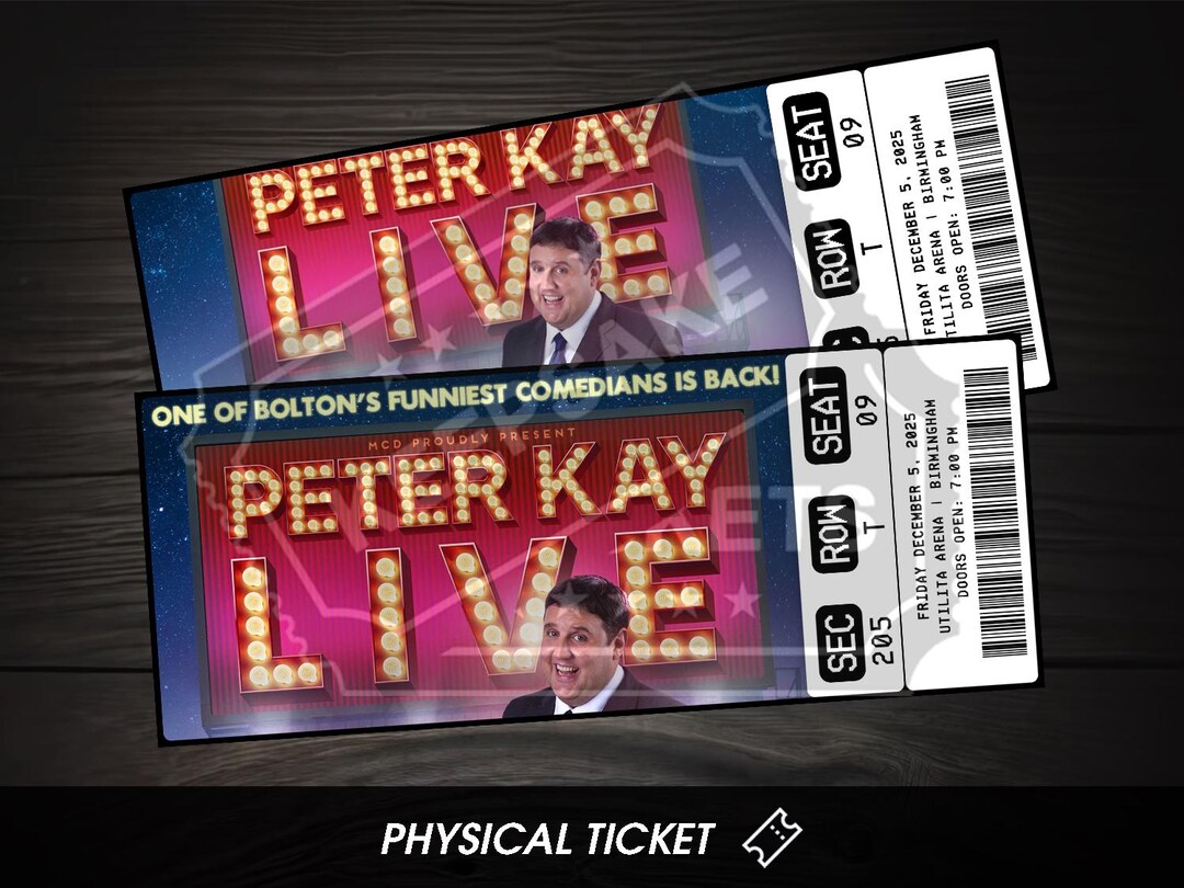 Custom Peter Kay Ticket UK Tour 2024 2025 | Personalized Live Stand up ...