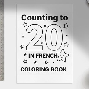 French Numbers Coloring Book: Count to 20, Preschool Learning ...