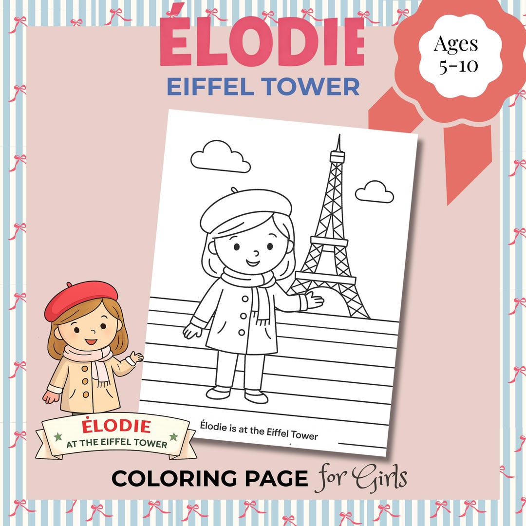 Élodie at the Eiffel Tower Coloring Page for Kids | Paris Printable ...