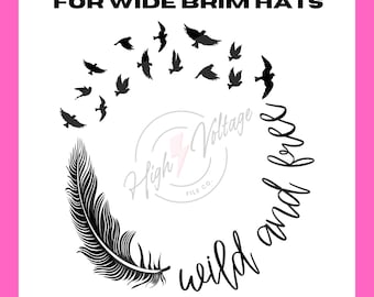 Wide Brim Hat SVG - Wild Soul Wide Brim Hat Burn Design - for ...