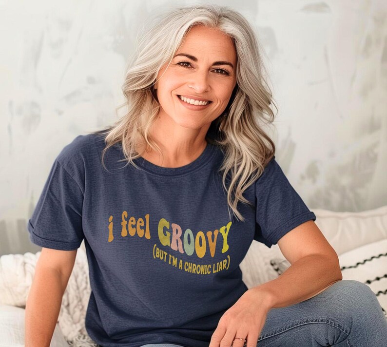 Retro 70s Vibe Shirt With Saying | I Feel Groovy | Funny Spoonie Era Shirt | Vintage Hippie ...