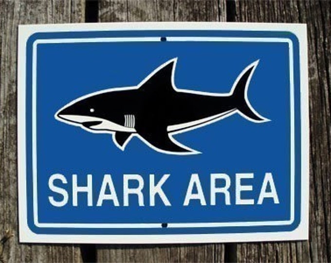 Sign - Shark Area Sign 9x12 Inch Blue Version - Etsy