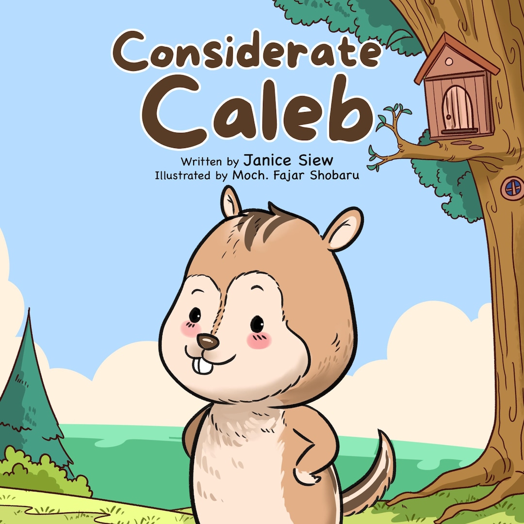 Children's Book, Considerate Caleb: Super Caleb, the Ultimate Helper ...