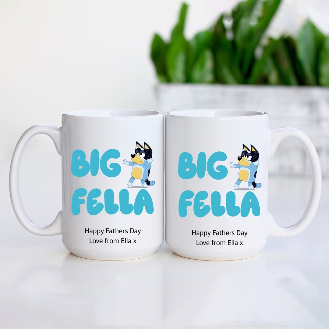Custom Bluey big Fella Mug, Personalized Bluey Dad Mug, Bluey Dad Mug ...