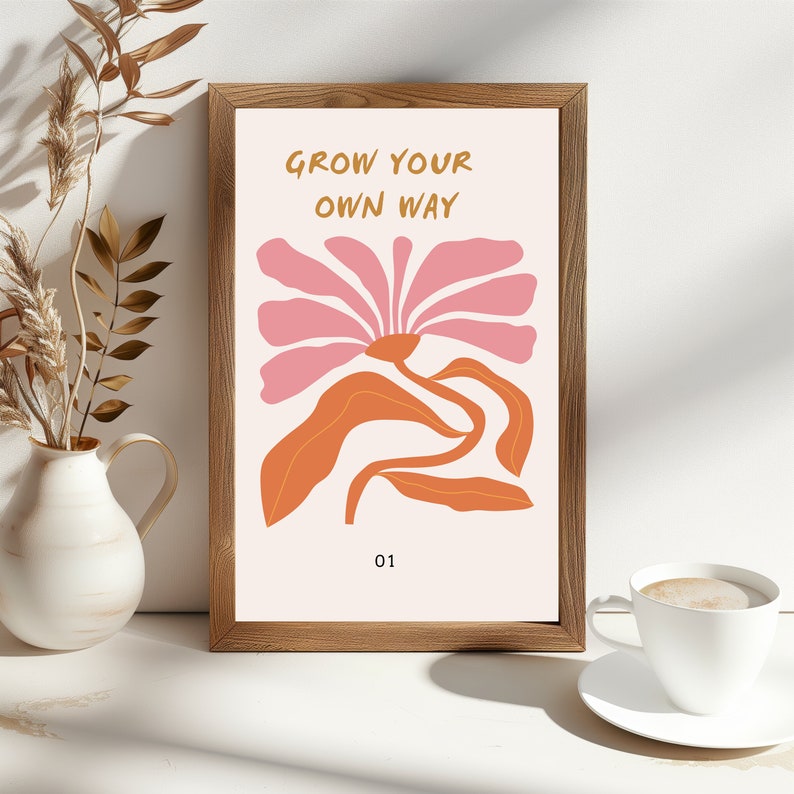 Grow Your Own Way Poster, Inspirational Poster, Inspiring Art ...