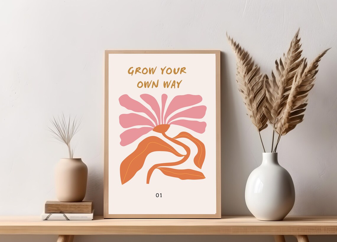 Grow Your Own Way Poster, Inspirational Poster, Inspiring Art ...