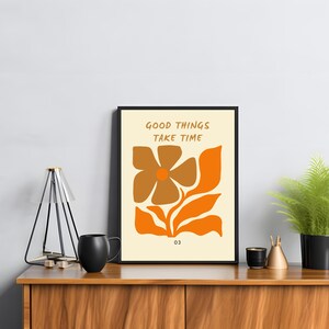 Good Things Take Time Poster, Inspirational Poster, Inspiring Art ...