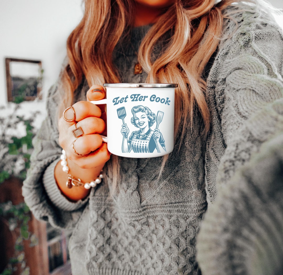 Funny Meme Mug- Vintage Retro Mug- Y2k Mug- Gift Let Her Cook Enamel ...
