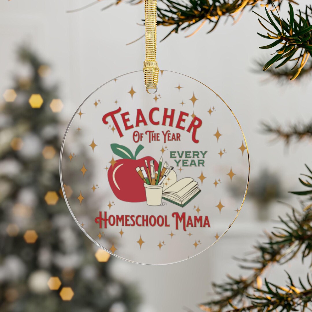 Teacher of the Year Christmas Homeschool Mama Christmas Acrylic ...