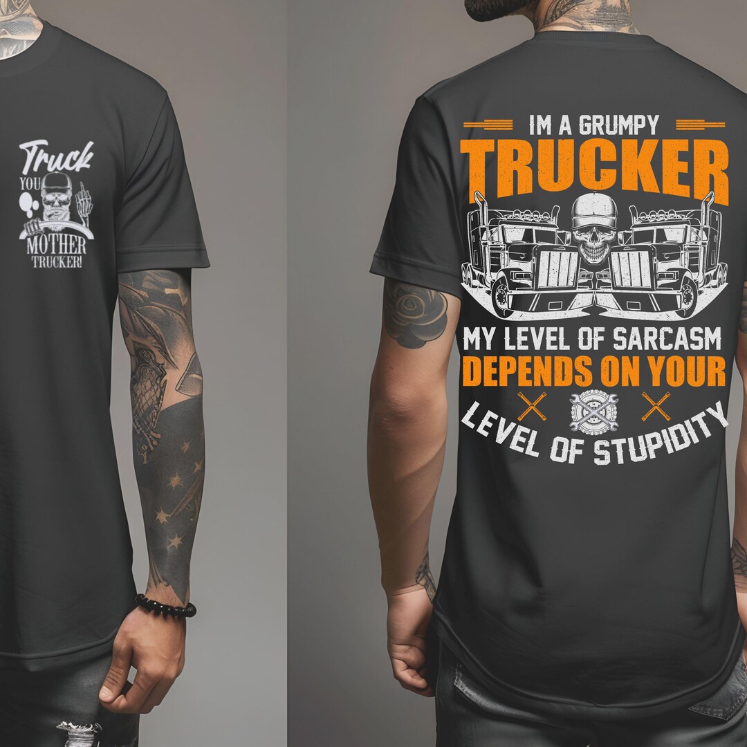 Grumpy Trucker T-shirt, Gift for Truck Drivers, Funny T-shirt, Road ...