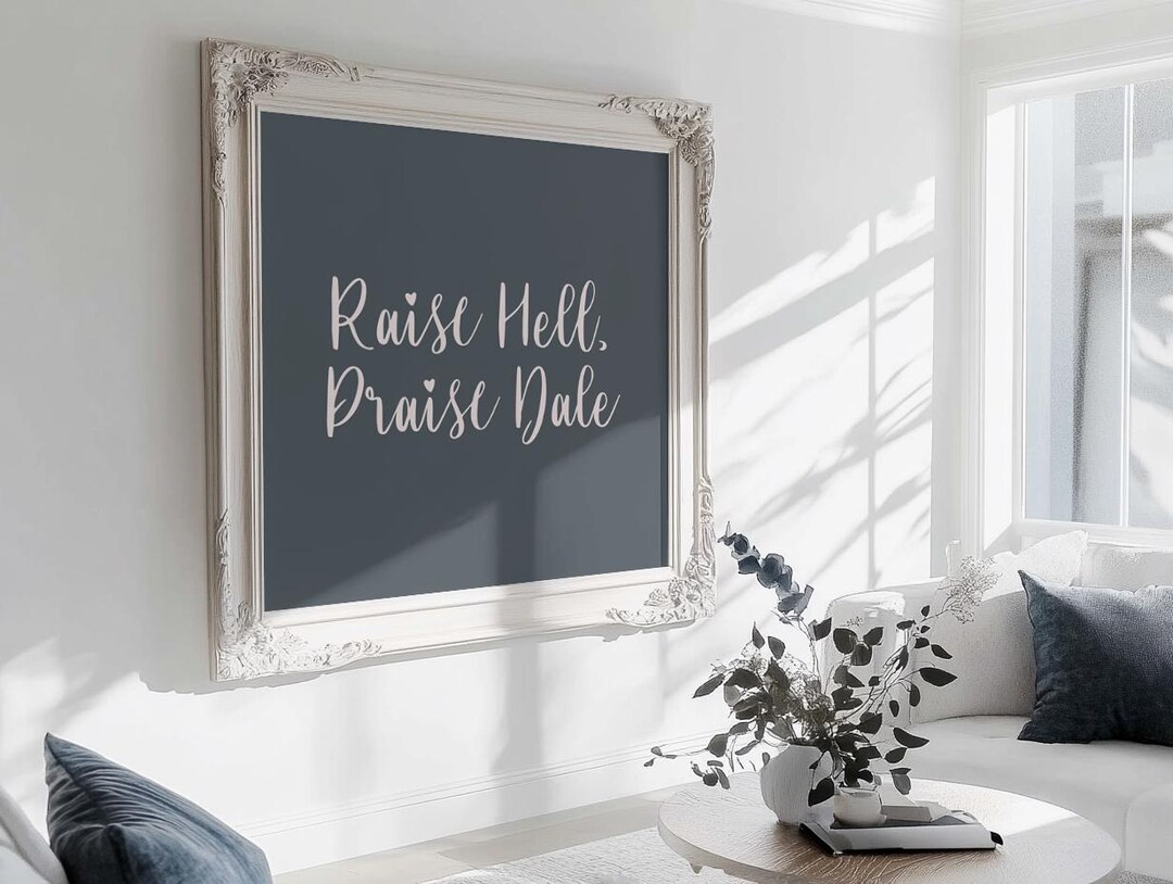 Raise Hell Praise Dale Wall Art, Funky Retro Wall Art Digital Download ...
