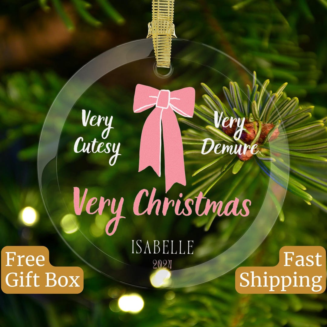 Very Cutesy Very Demure Personalized Name Glass Christmas Ornament ...