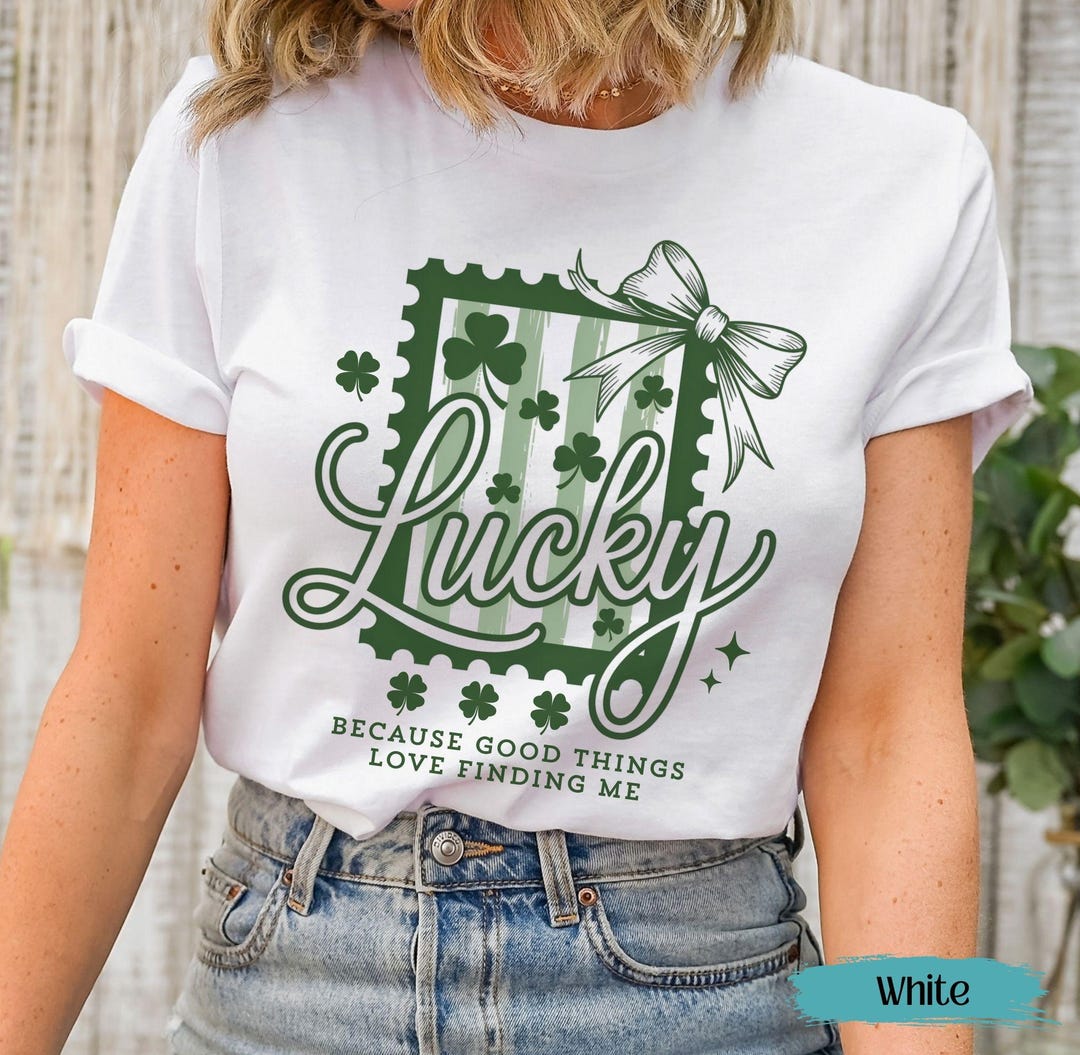 Lucky Shirt, Good Things Shirt, Trendy Graphic Tee, Cute Stamp-design ...