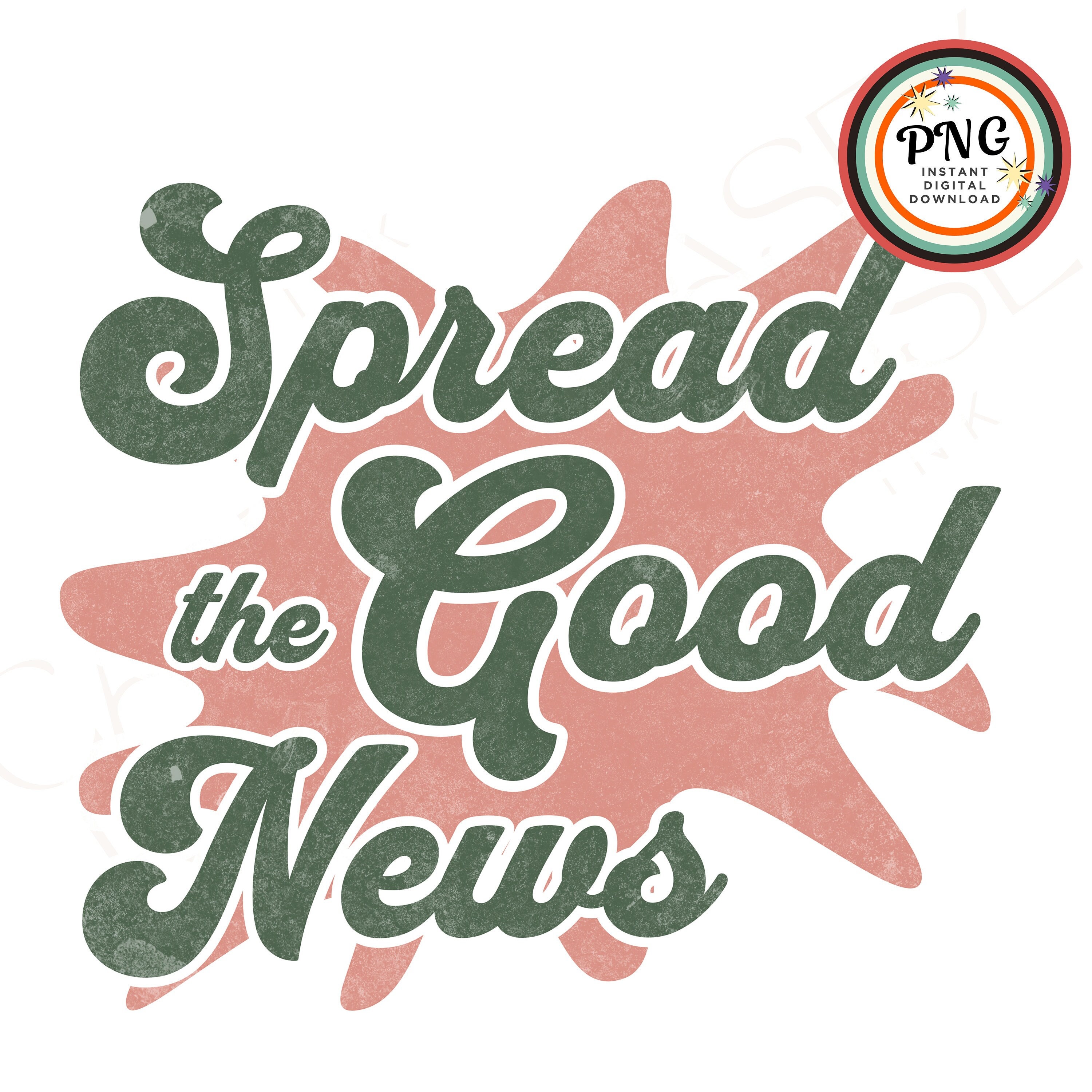 Retro Christian PNG, Spread the Good News Gospel Sublimation Design ...