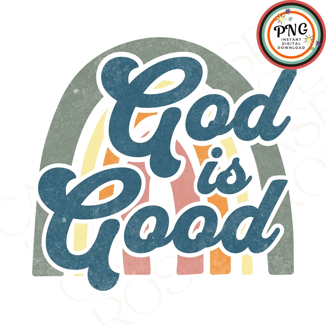 Retro God is Good Christian PNG, Vintage Gospel Wall Art Clip Art, Good ...