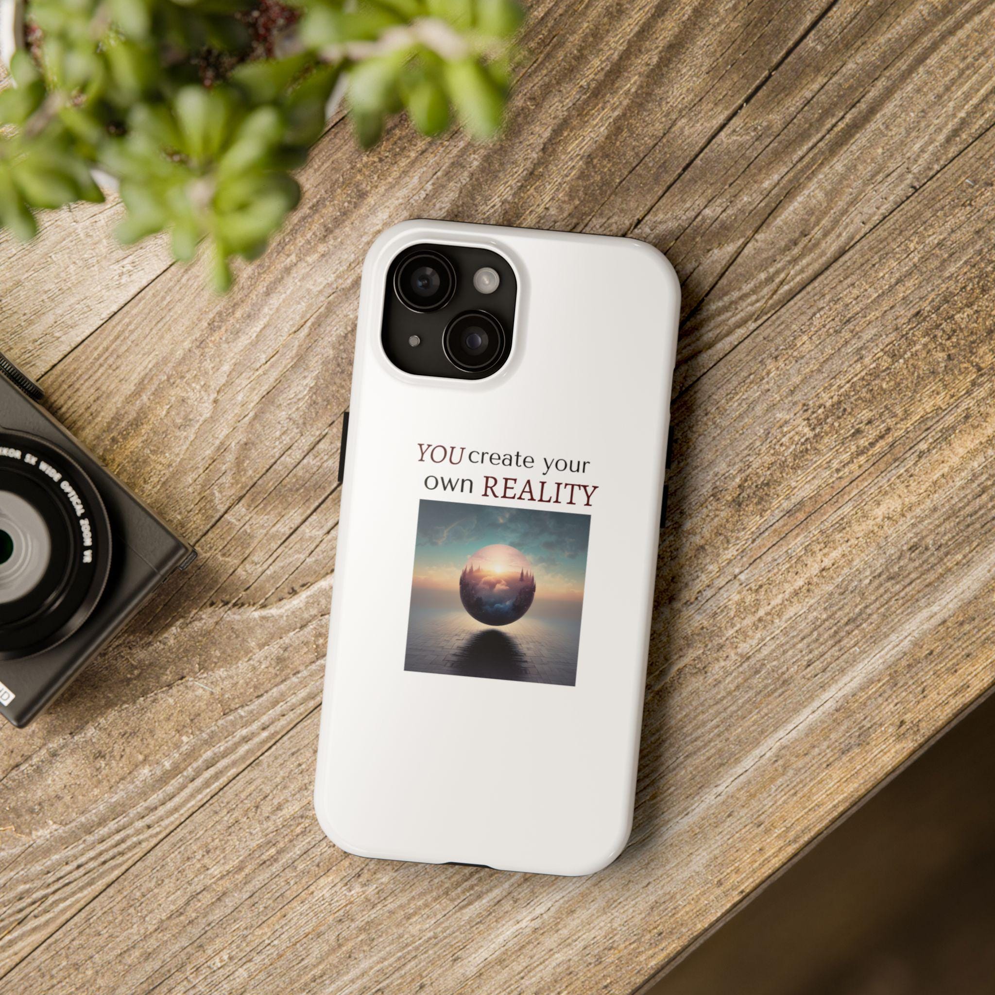 You Create Your Reality. Tough Phone Cases, Customizable Phone ...