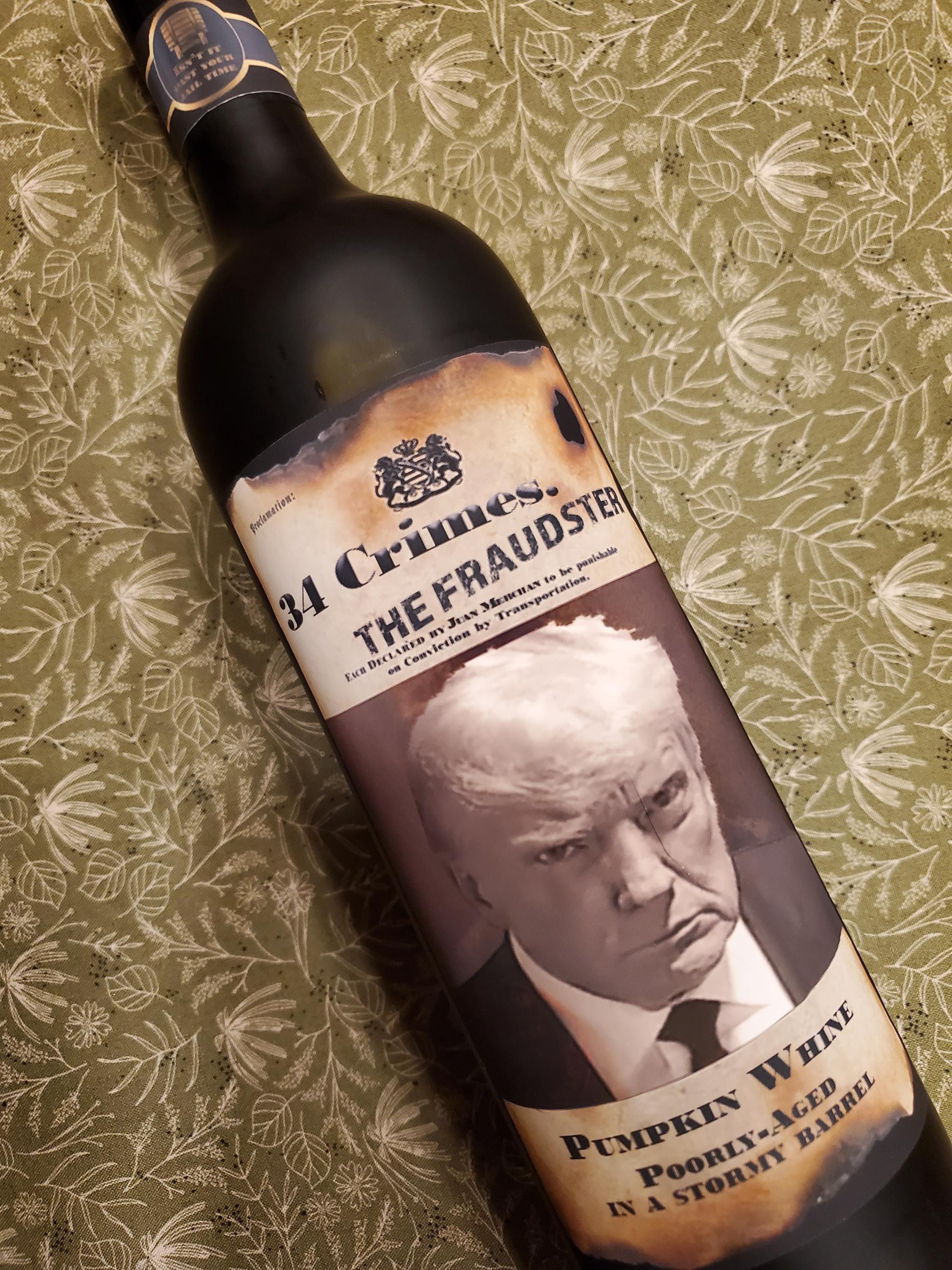 34 Crimes Wine Label - Trump - the Fraudster - Etsy