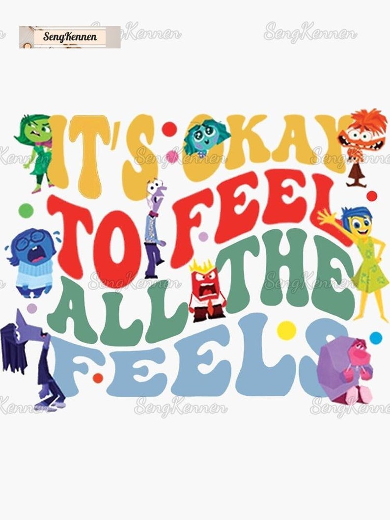 Inside Out 2 Sticker, It's Okay to Feel All the Feels Sticker, Inside ...
