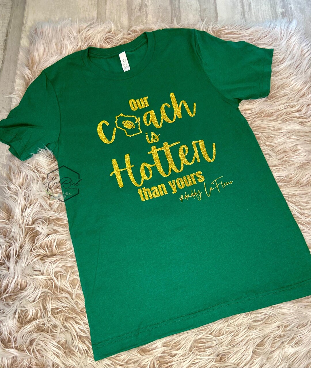 Funny Green Bay Packers T-shirt: "our Coach is Hotter Than Yours" Matt Lafleur - Etsy