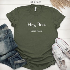 Scout Finch Tshirt HEY BOO Quote Shirt to Kill A Mockingbird - Etsy