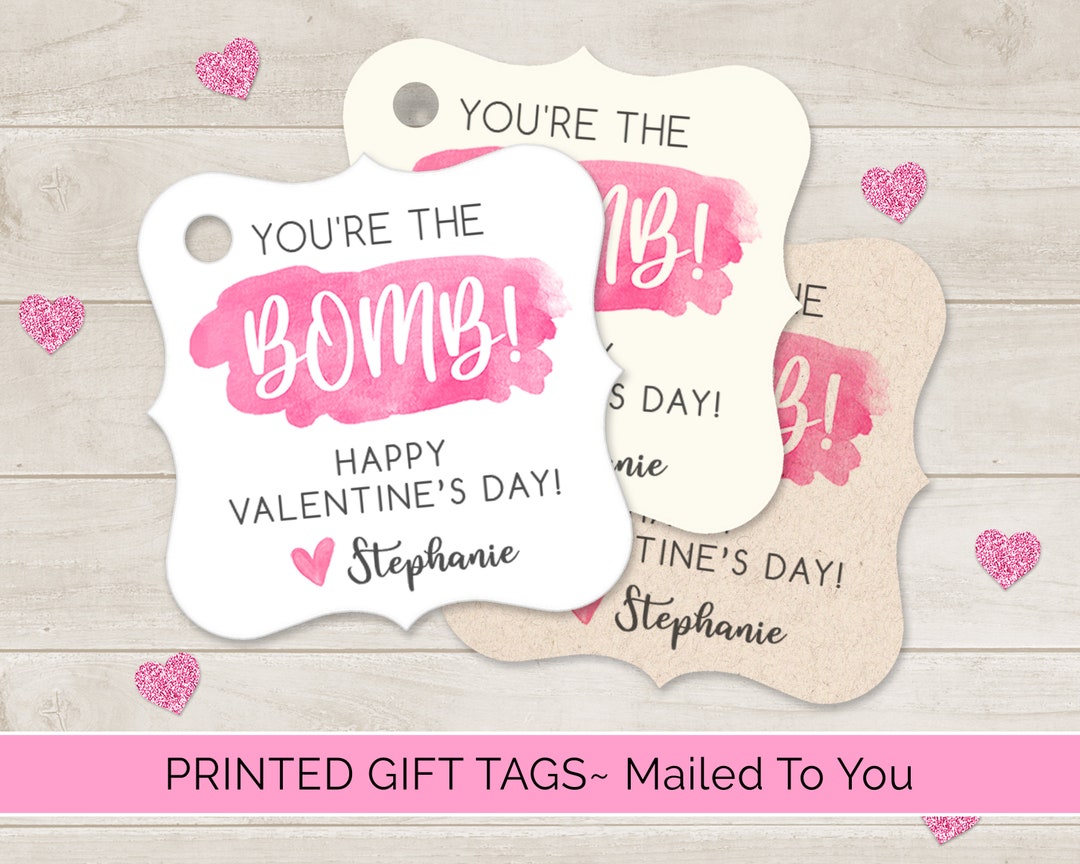 Personalized You're the Bomb! Valentine Bath Bomb Gift Tags | Custom ...