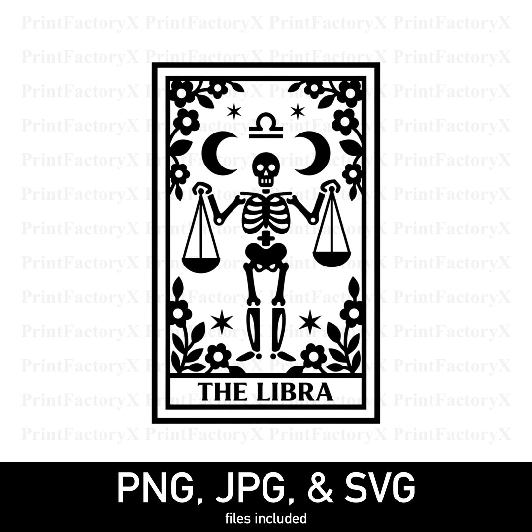 The Libra Tarot Card Skeleton | Zodiac Gothic Art PNG SVG JPG - Etsy