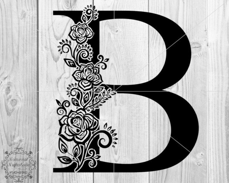 Flower Alphabet Svg Floral Letter B Svg Monogram Svg Single | Etsy